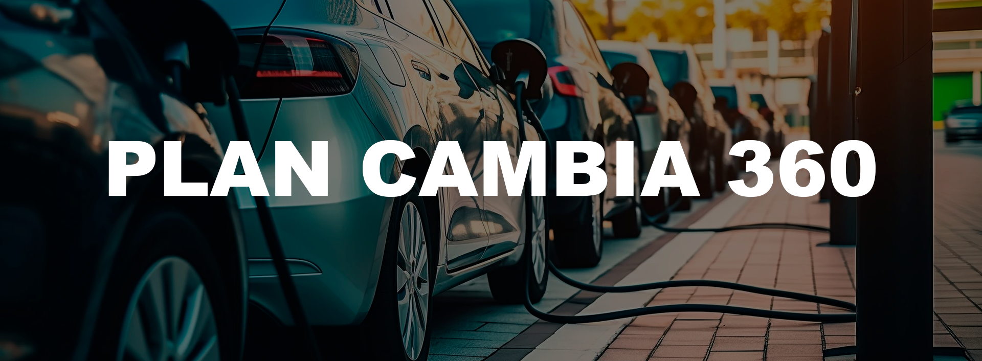 Vuelve el Plan Cambia 360